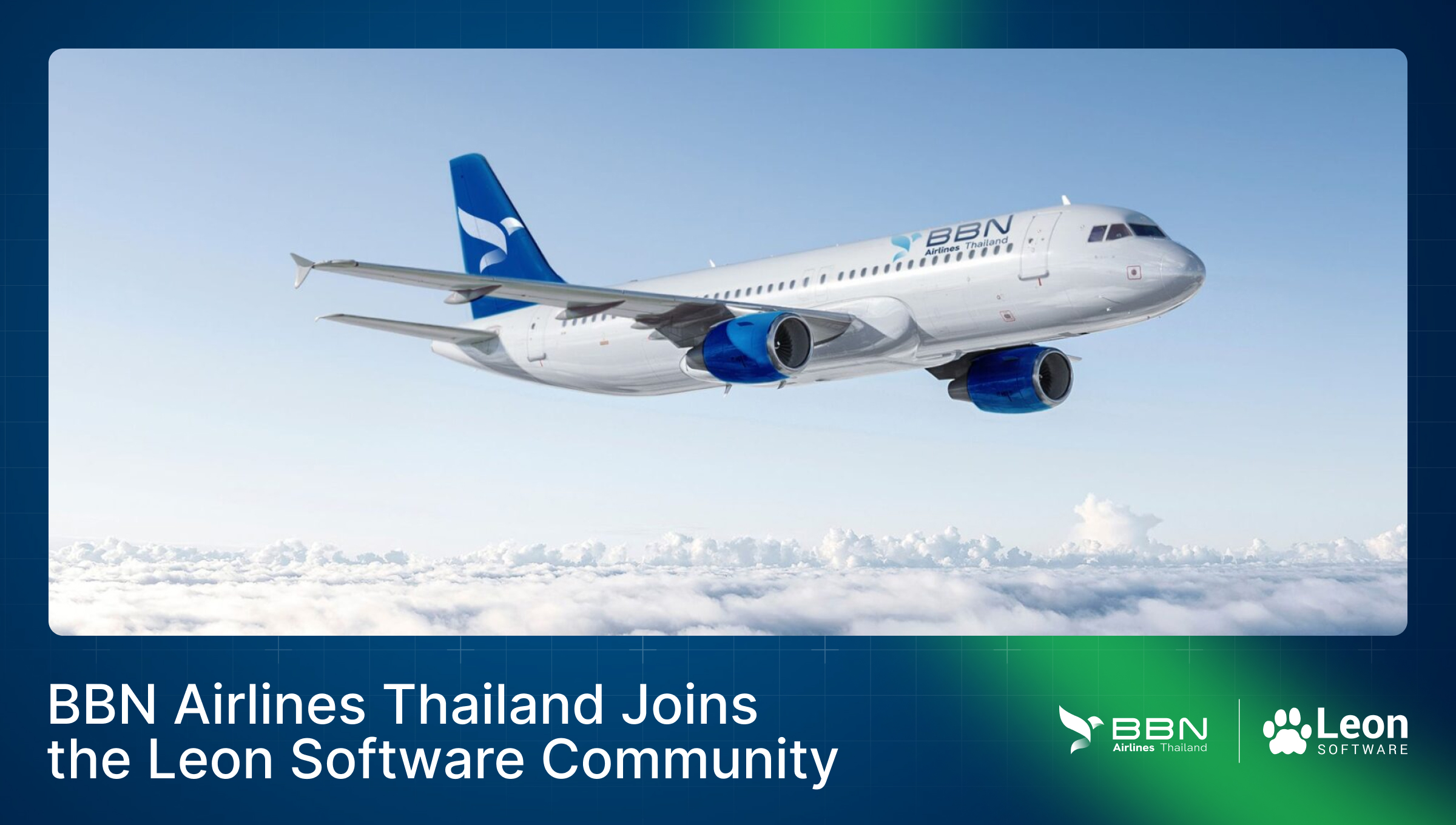 BBN Airlines Thailand Joins the Leon Software Community